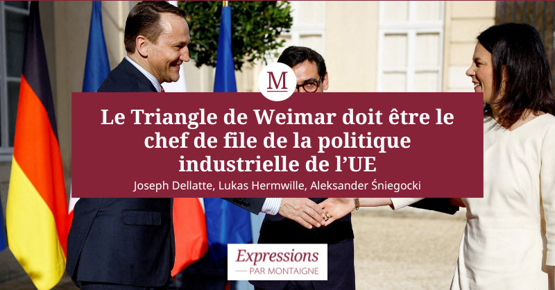 Le Triangle de Weimar doit être le chef de file de la politique ...