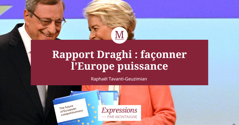Rapport Draghi : façonner l’Europe puissance | Institut Montaigne