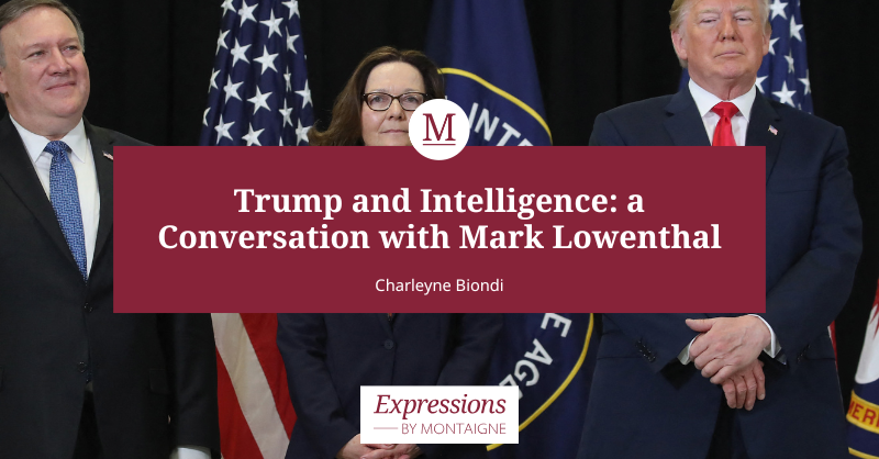 Trump and Intelligence: a Conversation with Mark Lowenthal | Institut ...